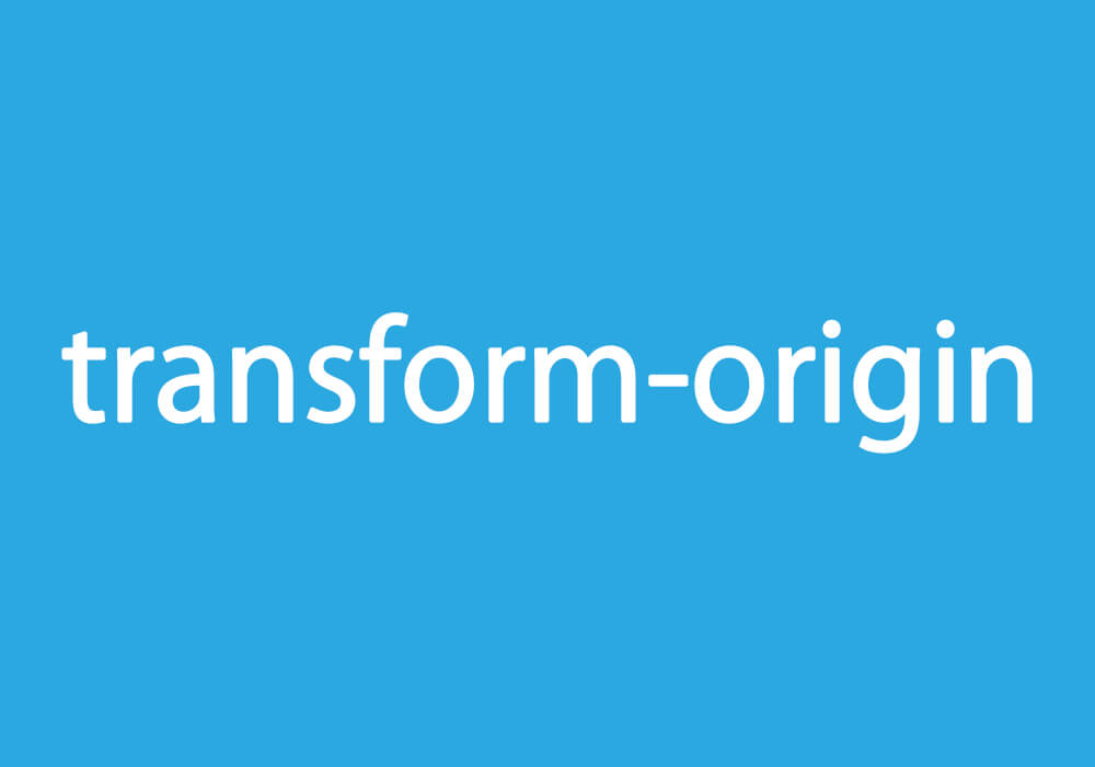 transform-originで変形する要素の中心位置を指定【CSS】 | KUBOGEN